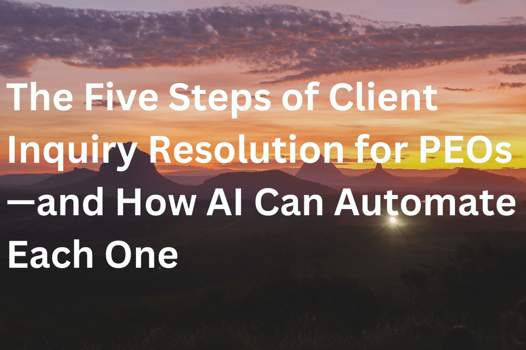 The Five Steps of Client Inquiry Resolution for PEOs | Blog Wayside